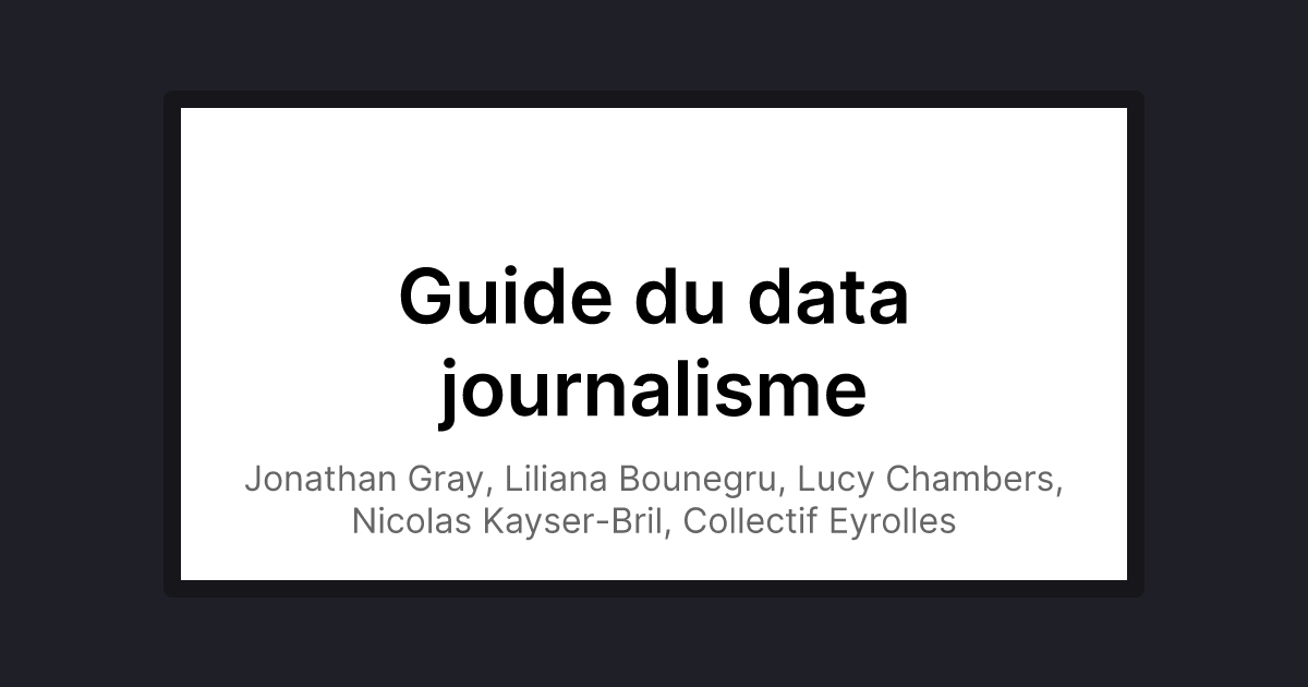Guide du data journalisme
